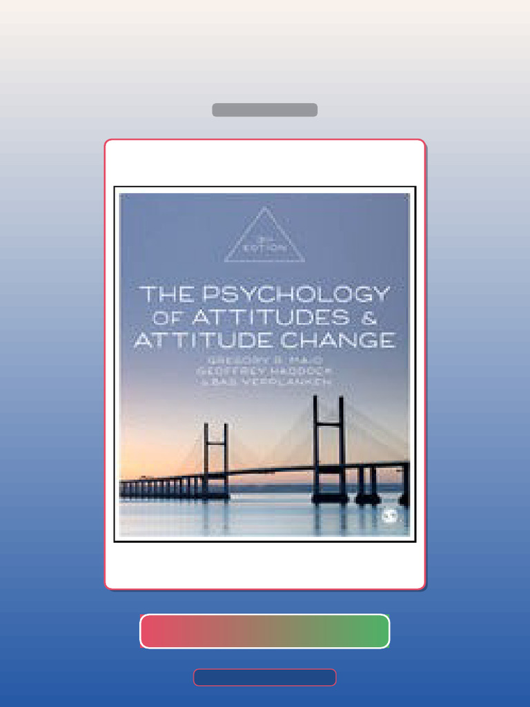 The Psychology of Attitudes and Attitude Change 3E Maio E-book Testbank ...