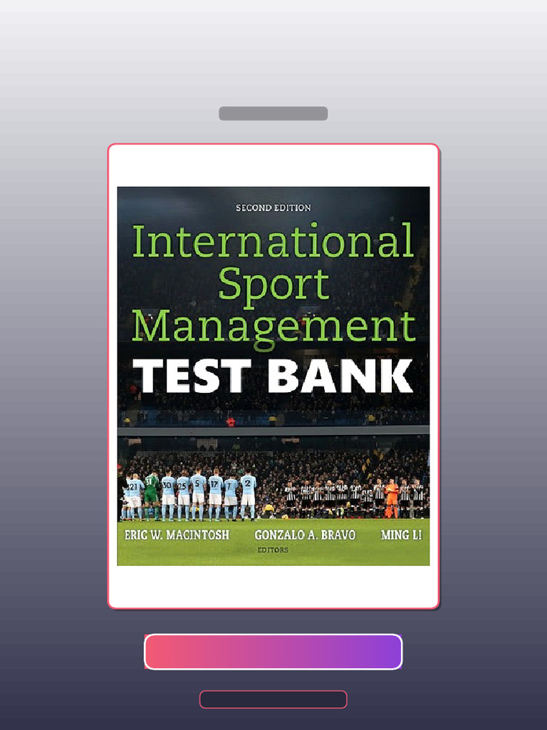 International Sport Management 2nd Edition MacIntosh E-book Testbank ...