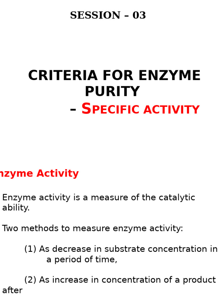 3 - 4. Enzyme Specific Activity | PDF