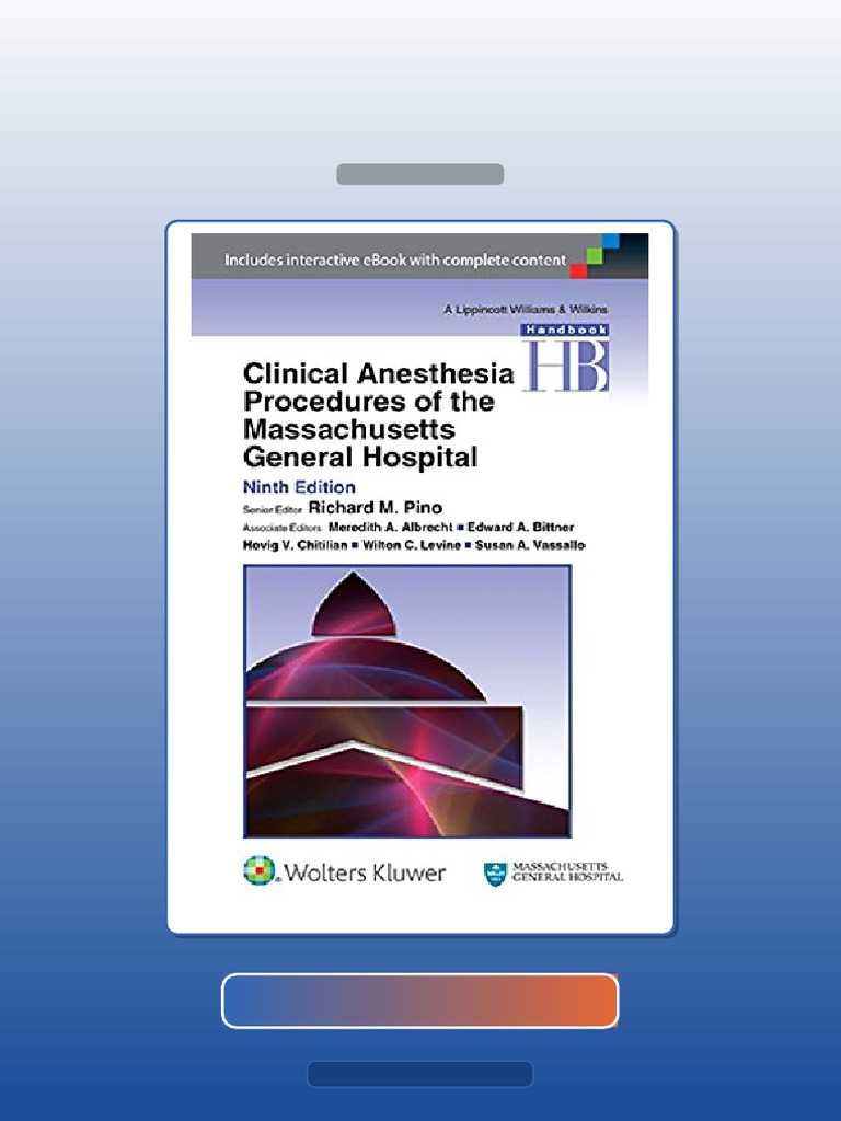 Clinical Anesthesia Procedures of the Massachusetts General Hospital ...