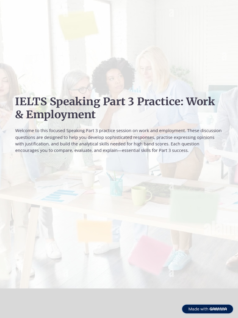 IELTS Speaking Part 3 Practice Work and Employment | PDF | Employment ...