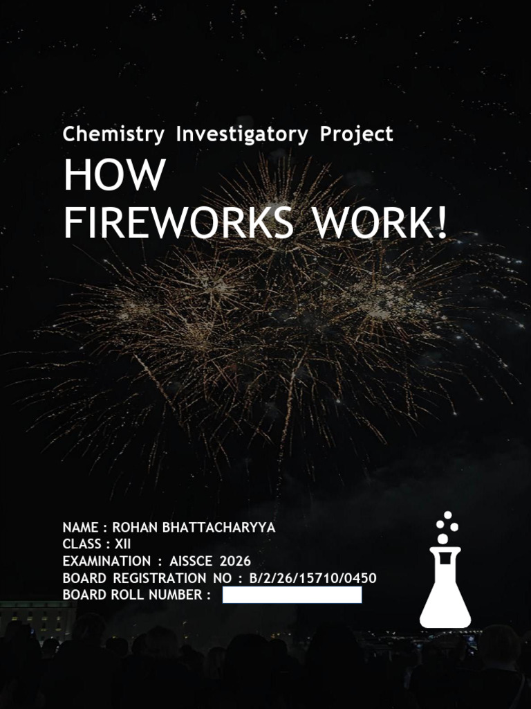 Chemistry Investigatory Project | PDF | Fireworks | Shell (Projectile)