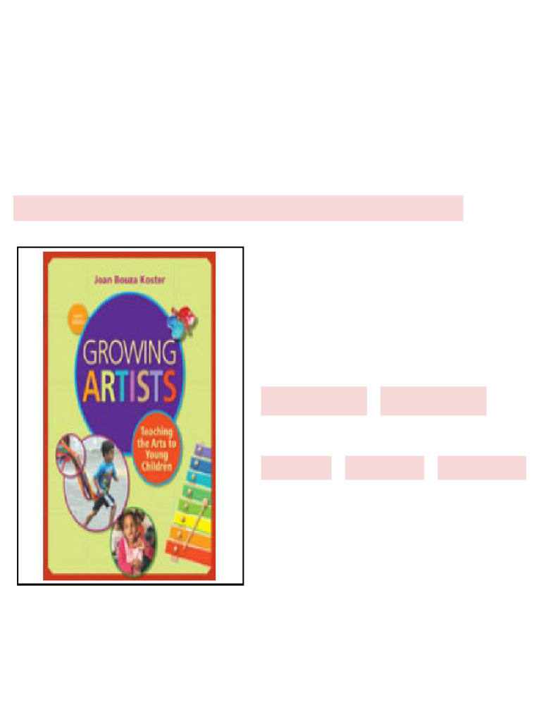 Test Bank for Growing Artists Teaching the Arts to Young Children, 6th ...