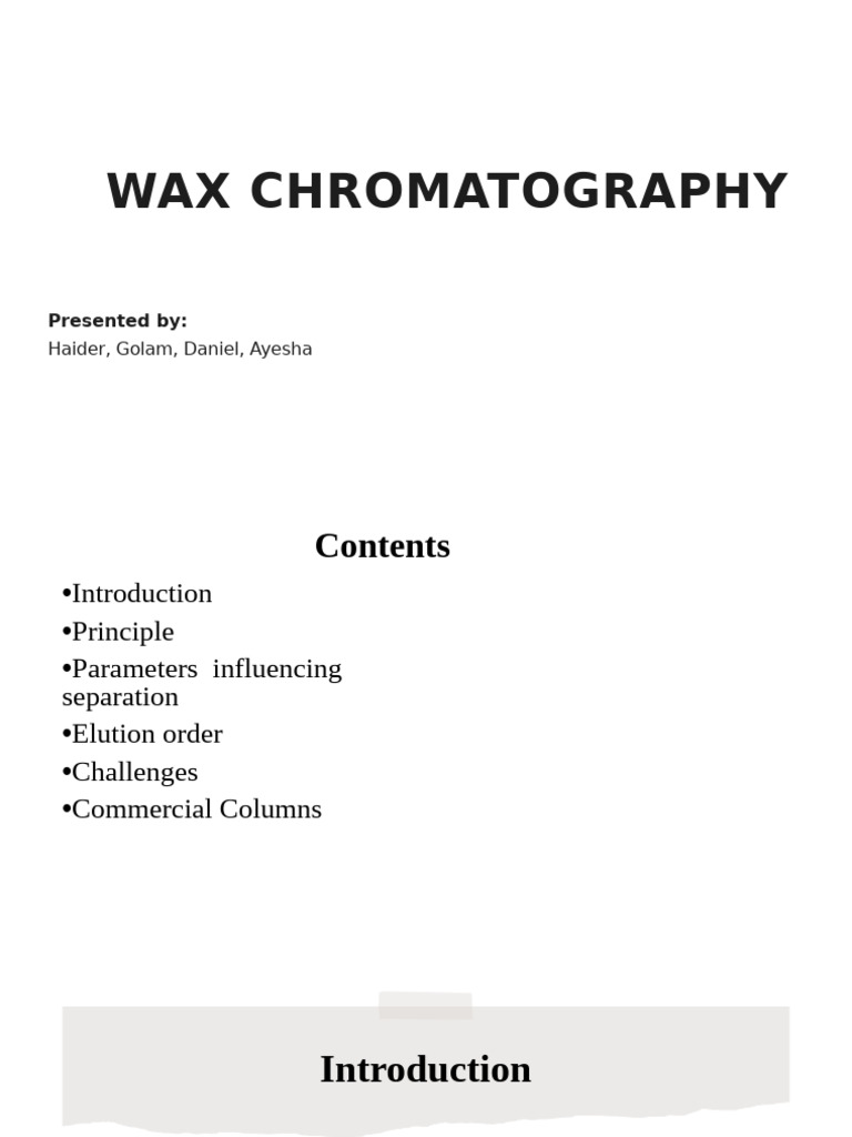 WAX Chromatography Final | PDF | Chromatography | Applied And Interdisciplinary Physics