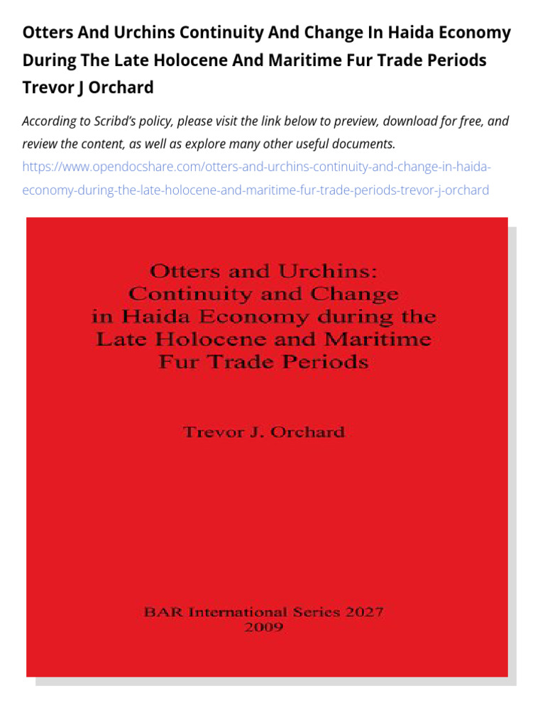 Otters And Urchins Continuity And Change In Haida Economy During The ...