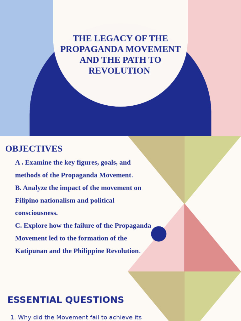 The Legacy of Propaganda Movement and The Path To Revolution JINAROSE ...