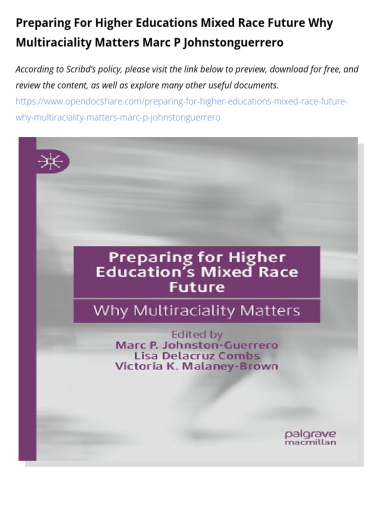 Preparing For Higher Educations Mixed Race Future Why Multiraciality ...