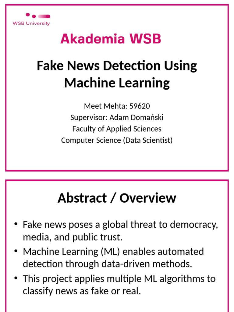 Fake News Detection Presentation Meet Mehta.59620 (1) | PDF | Machine ...