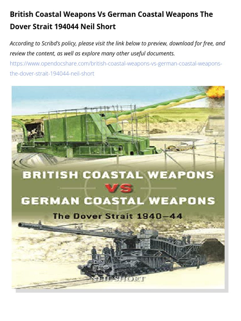 British Coastal Weapons Vs German Coastal Weapons The Dover Strait ...