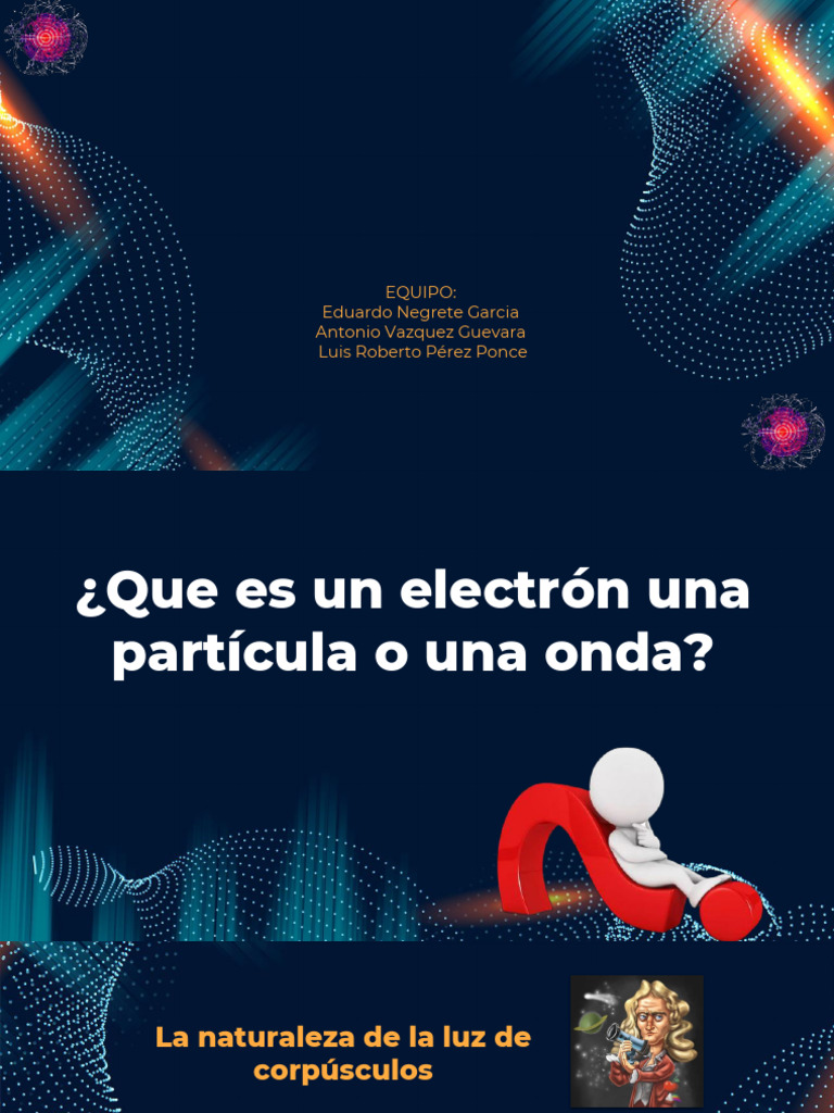 Dualidad Onda Partícula | PDF | Ligero | Difracción