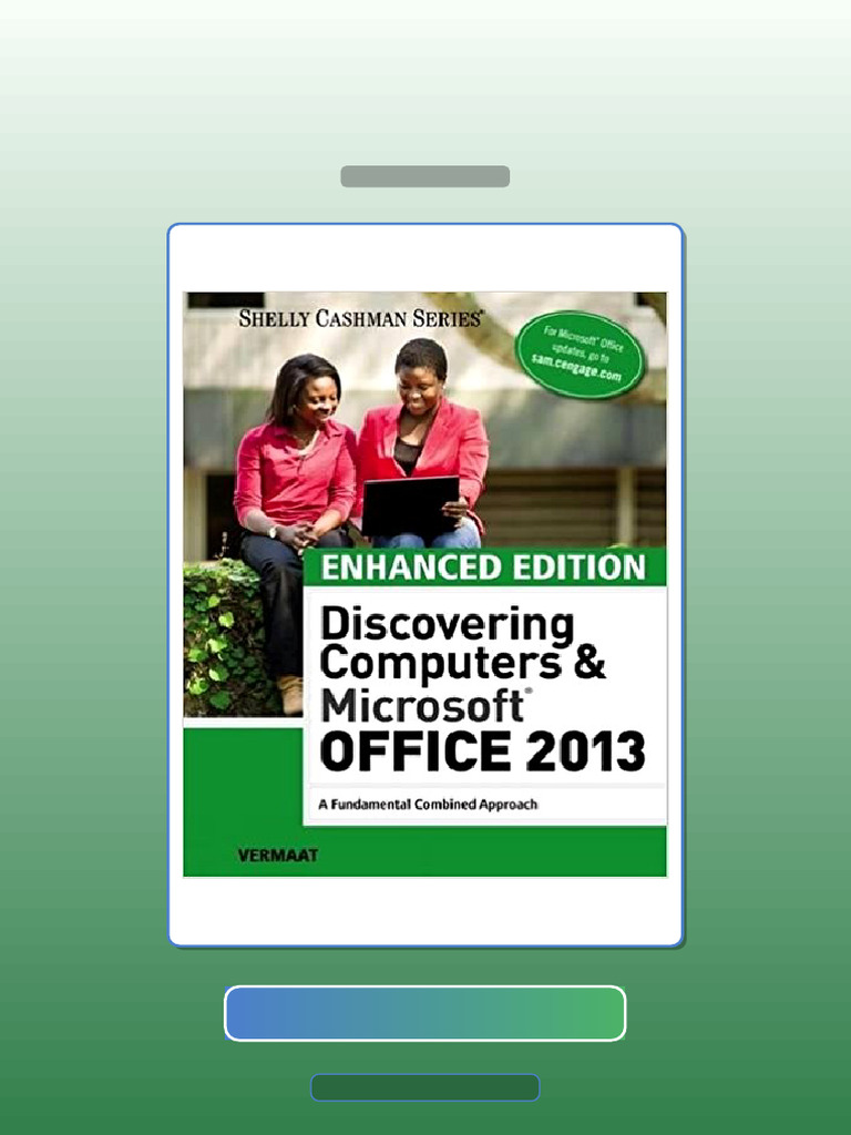Enhanced Discovering Computers Microsoft Office 2013 a Combined ...