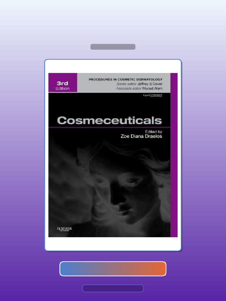 Cosmeceuticals Procedures in Cosmetic Dermatology Series 3rd Edition E ...