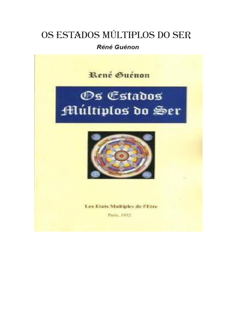 Rene Guenon Os Estados Multiplos Do Ser Parte I e II (1) | PDF ...