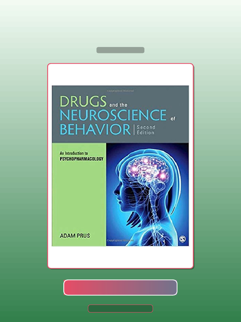 Drugs and the Neuroscience of Behavior an Introduction to ...