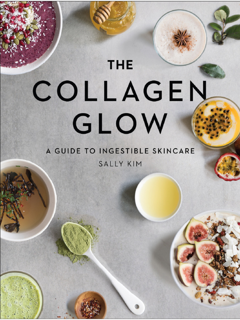 The Collagen Glow | PDF | Gelatin | Collagen