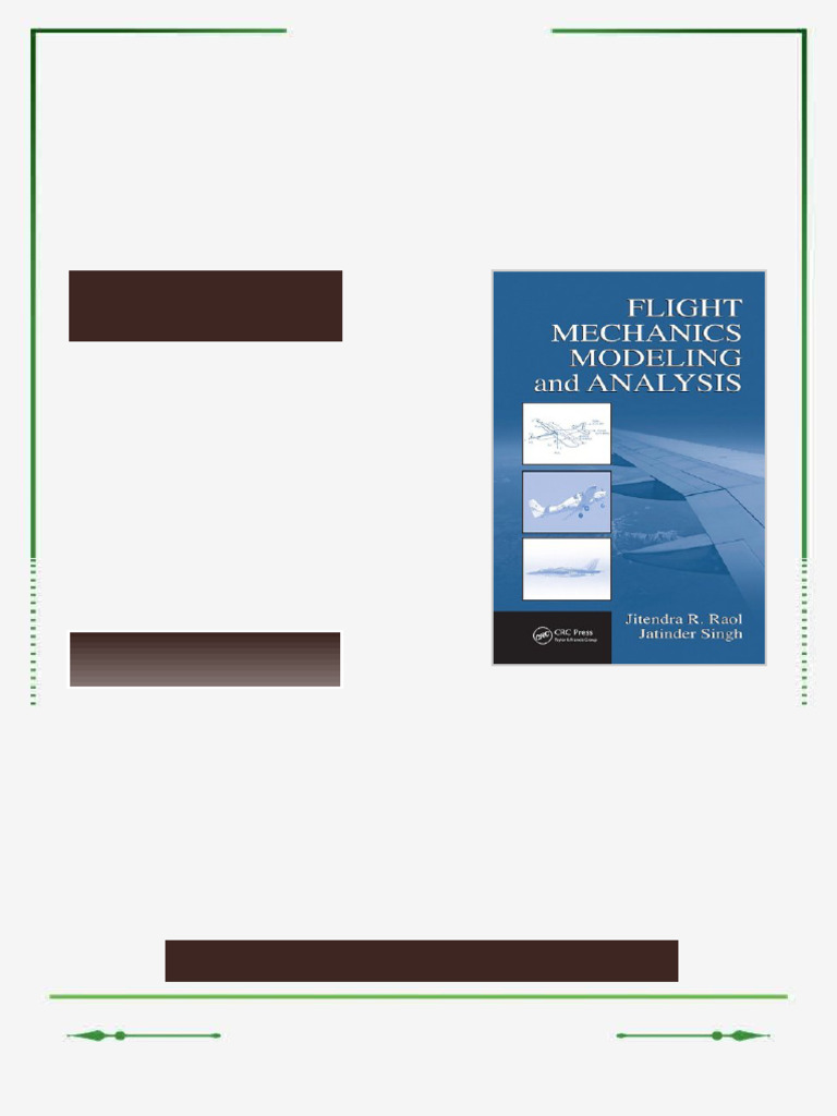 Flight Mechanics Modeling and Analysis 1st Edition Jitendra R. Raol ...