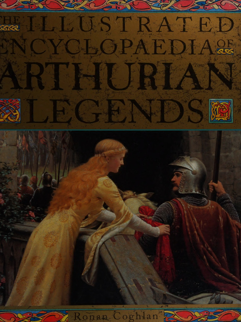 The - Illustrated Encyclopaedia of Arthurian Legends | PDF | King ...
