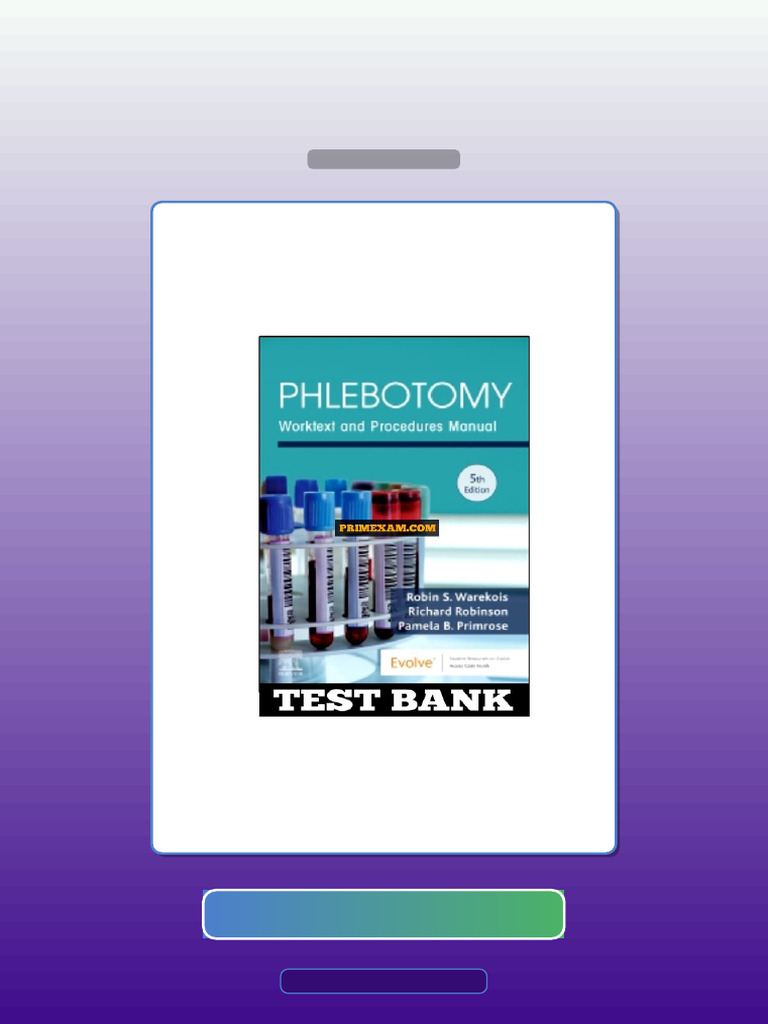 Phlebotomy 5th Edition Warekois E-book Testbank Solutions | PDF ...