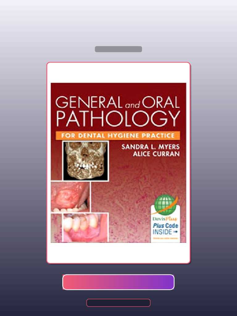General and Oral Pathology for Dental Hygiene Practice 1st Edition ...
