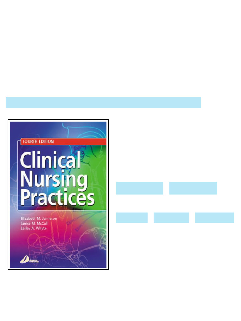 Clinical Nursing Practices Guidelines for Evidence Based Practice 4th ...