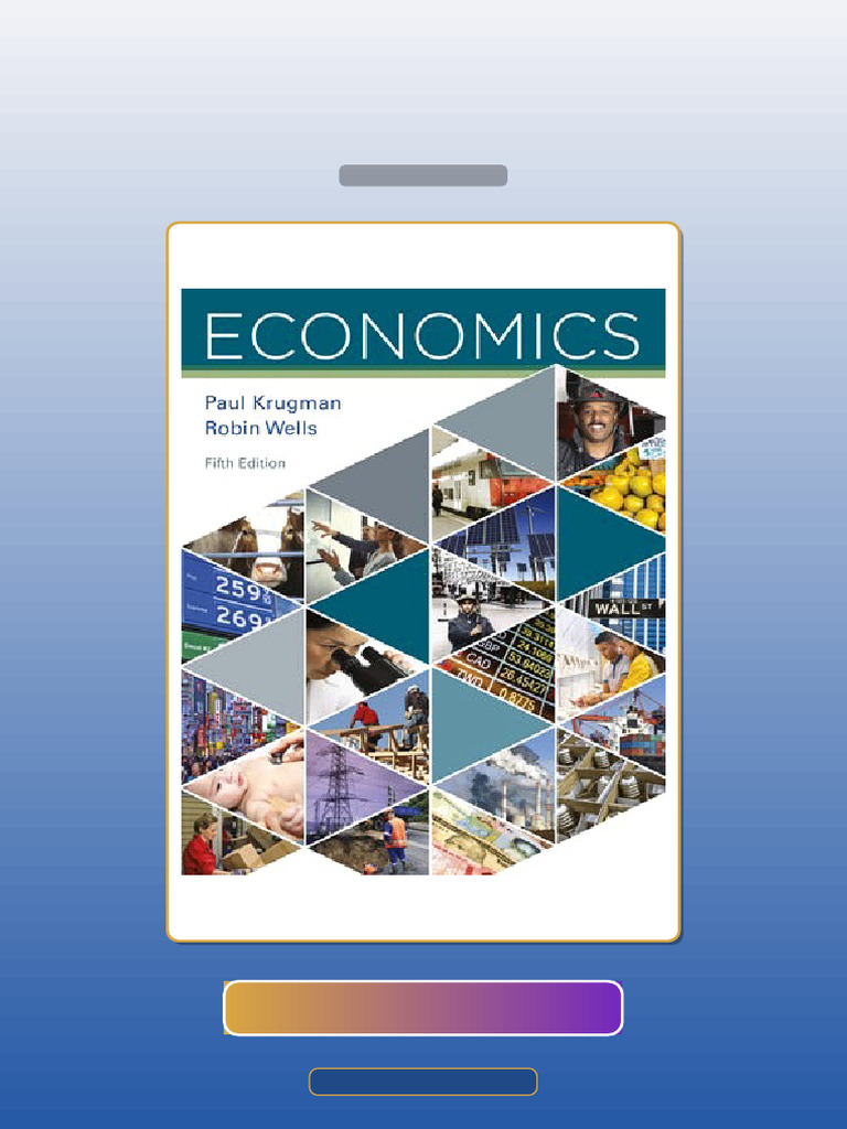 Economics 5th Edition Paul Krugman Robin Wells ISBN10 1319066607 ISBN13 ...