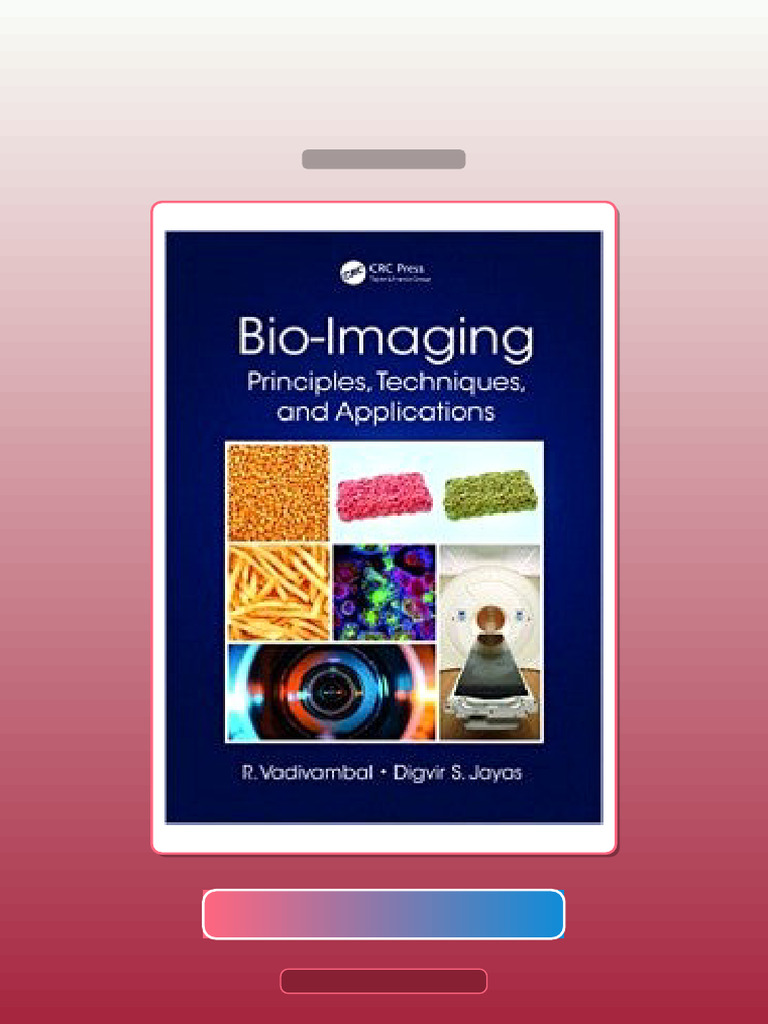 BioImaging Principles Techniques and Applications E-book Testbank ...
