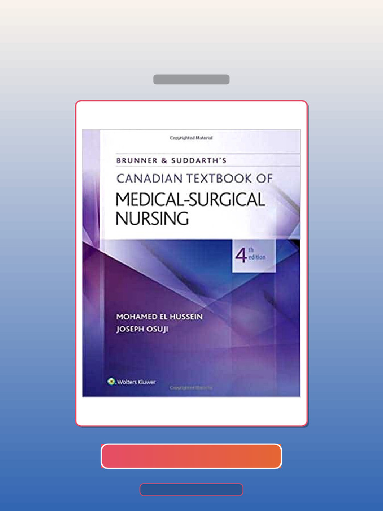 Brunner Suddarths Canadian Textbook of MedicalSurgical Nursing 4 ...