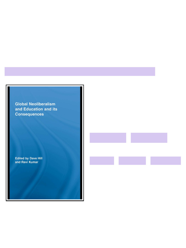Global Neoliberalism And Education And Its Consequences 1st Edition ...