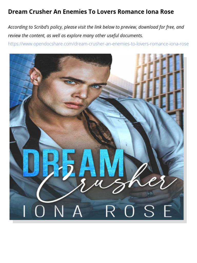 Dream Crusher An Enemies To Lovers Romance Iona Rose | PDF