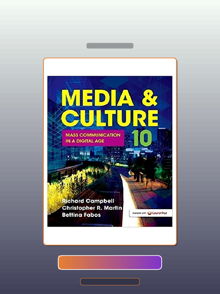 Media Culture Mass Communication in a Digital Age 10th Edition E-book ...
