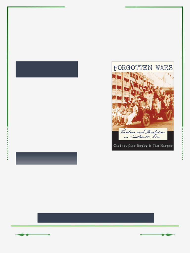 Forgotten wars freedom and revolution in Southeast Asia First Edition ...
