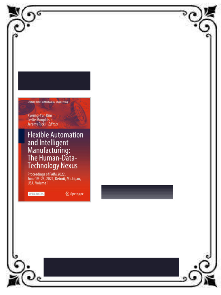 Flexible Automation and Intelligent Manufacturing: The Human-Data-Technology Nexus 1st Edition ...