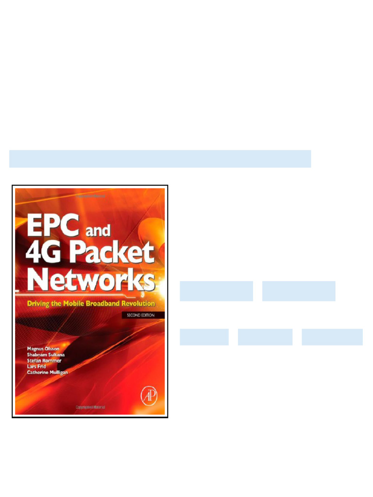EPC and 4G Packet Networks Driving the Mobile Broadband Revolution 2nd ...