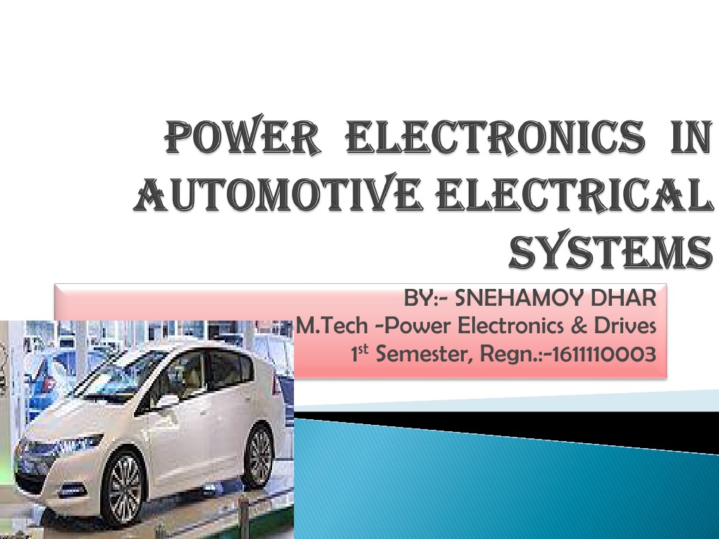 By:-Snehamoy Dhar M.Tech - Power Electronics & Drives 1 Semester, Regn.:-1611110003 | PDF ...