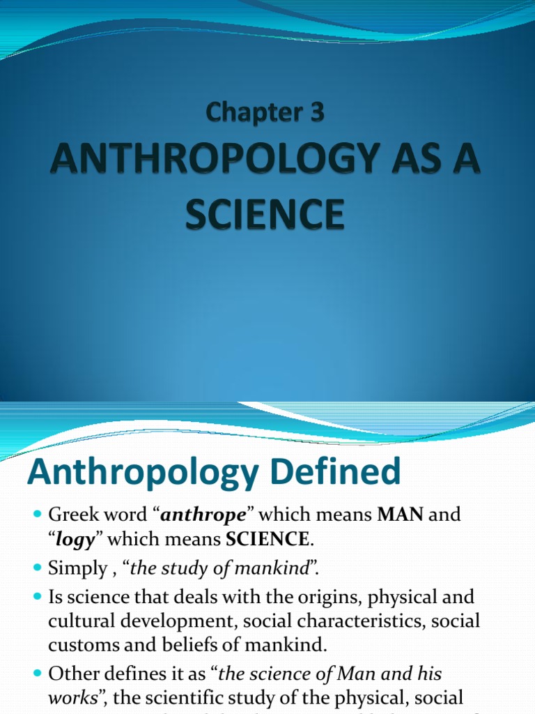 Anthropology As A Science | PDF | Anthropology | Social Group