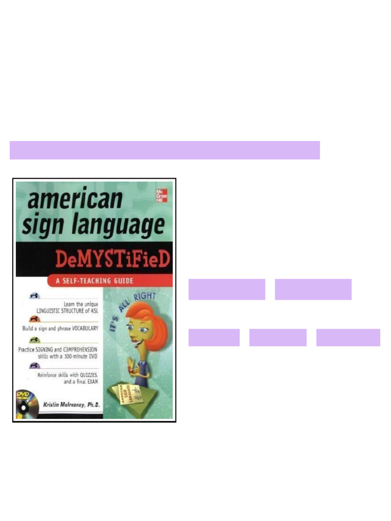 American Sign Language Demystified 1st Edition Kristin J. Mulrooney ...