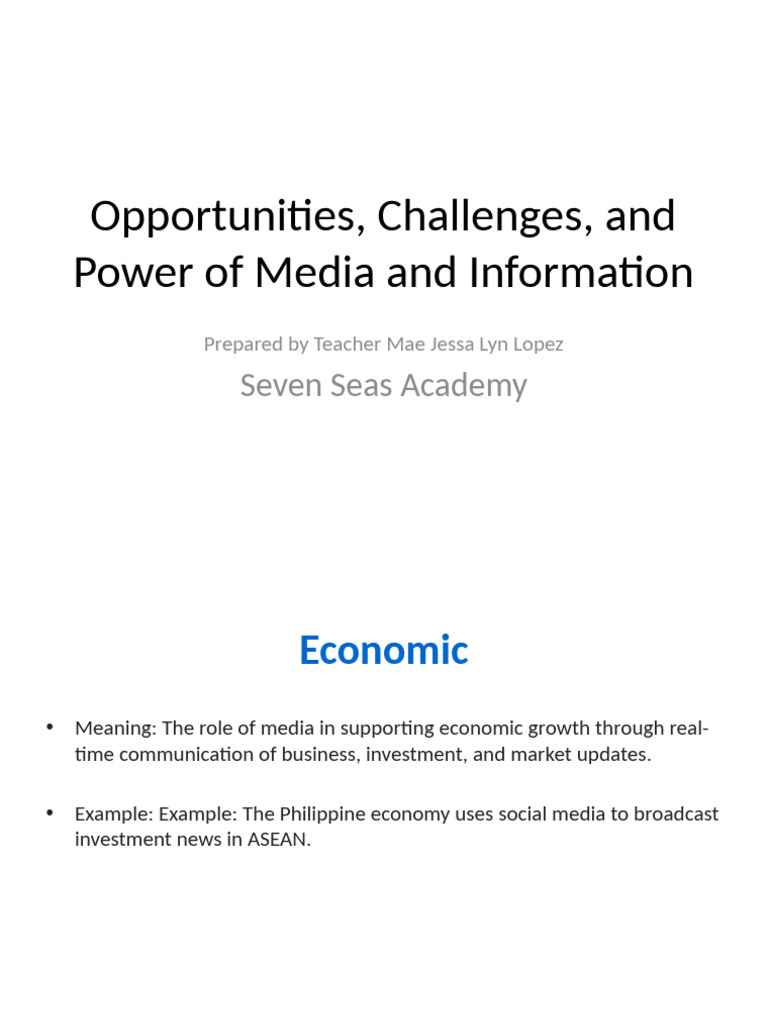 Opportunities Challenges Power of Media and Information | PDF