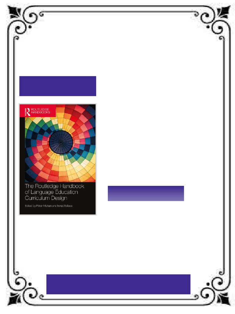 Routledge handbook of language education curriculum design Peter Mickan ...