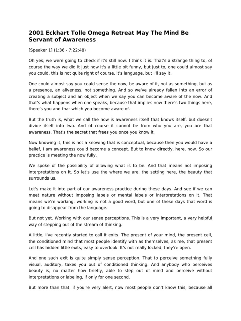 2001 Eckhart Tolle Omega Retreat May the Mind Be Servant of Awareness ...