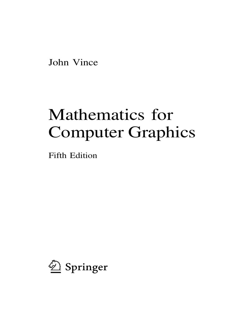 Mathematics for Computer Graphics (5th Edition) Vince PDF | PDF ...