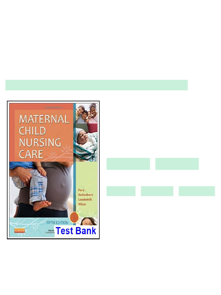 Maternal Child Nursing Care 5th Edition Perry Test Bank digital ...