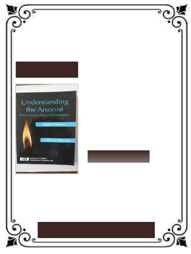 Understanding the Arsonist From Assessment to Confession 2nd Edition ...