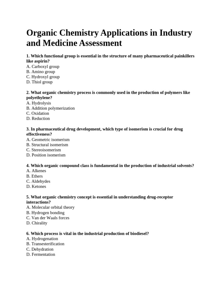 Organic Chemistry Applications in Industry and Medicine Assessment ...