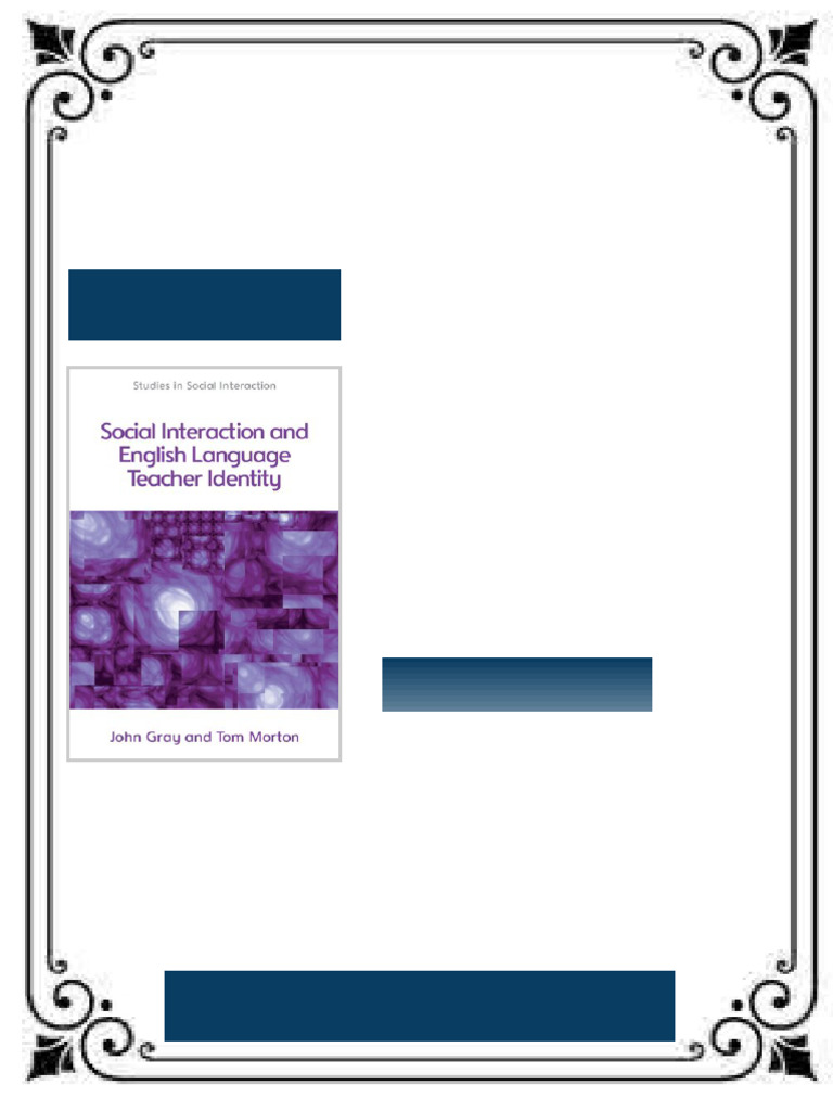 Social Interaction and English Language Teacher Identity 1st Edition ...