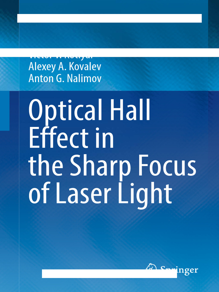 Optical Hall Effect in the Sharp Focus of Laser Light Nalimov PDF | PDF ...