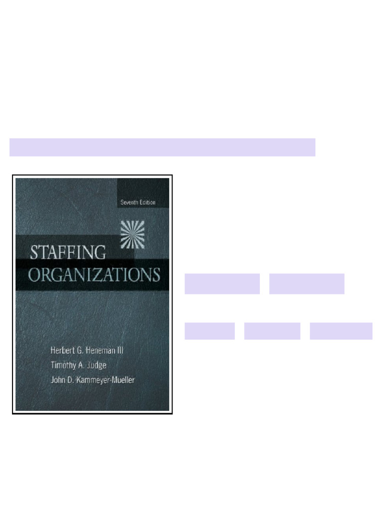 Solution Manual for Staffing Organizations 7th Edition by Heneman Full ...