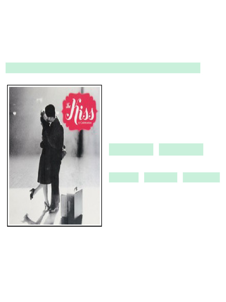 The kiss : a celebration ebook reader ready version | PDF | House Of ...