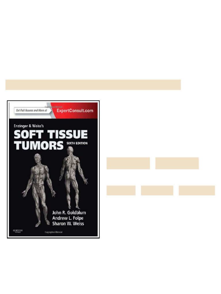 Enzinger and Weiss s Soft Tissue Tumors 6th Edition John R. Goldblum ...