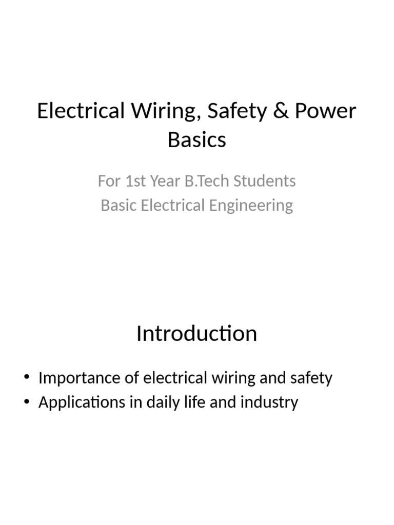 Electrical Wiring and Safety 1st Year BTech | PDF