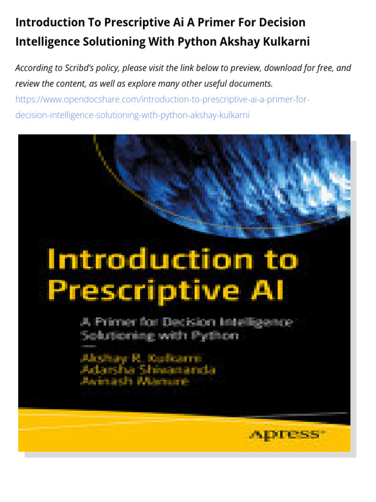Introduction To Prescriptive Ai A Primer For Decision Intelligence ...
